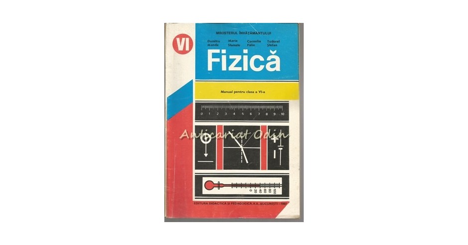 Fizica. Manual Pentru Clasa A VI-a - Dumitru Manda, Maria Stamate ...