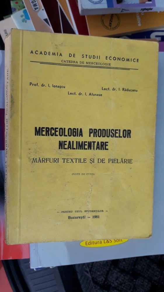 Merceologia Produselor Nealimentare Marfuri Textile si Pielarie ATANASE ...