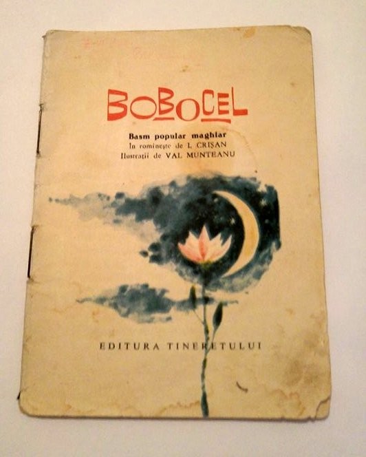 Bobocel, basm popular maghiar, Traista cu povesti - Editura Tineretului ...