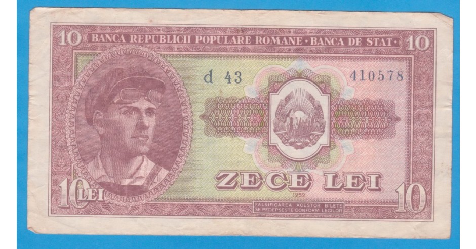 (1) BANCNOTA ROMANIA - 10 LEI 1952, REPUBLICA POPULARA ROMANA | arhiva ...