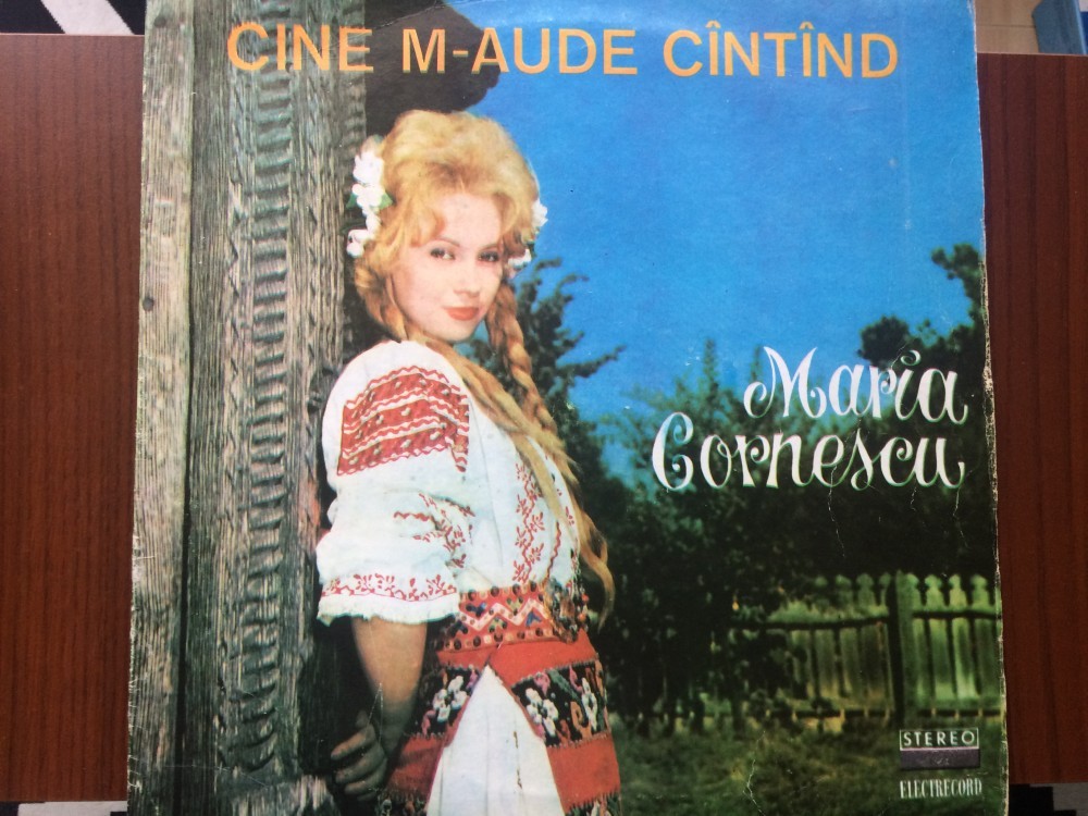 maria cornescu cine m aude cantand album disc vinyl lp muzica populara ...