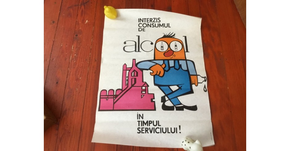 Vintage / Afis - protectia munciii - interzis consumul de alcool in ...