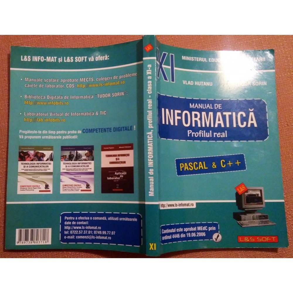 Manual de Informatica, clasa a XI-a, profilul real - Vlad Hutanu, Tudor ...