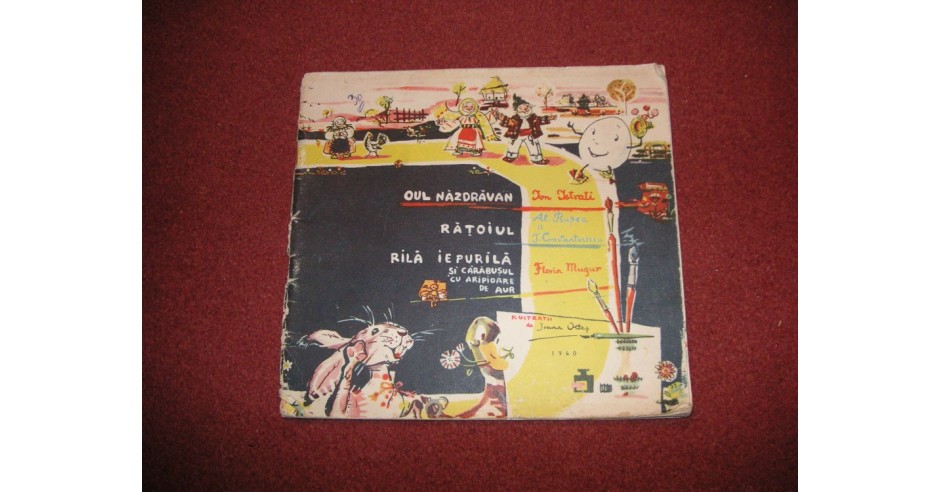 Oul nazdravan - Ion Istrati | arhiva Okazii.ro