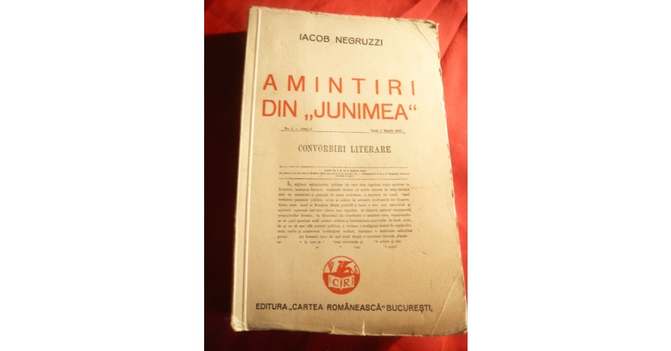 Iacob Negruzzi - Amintiri de la Junimea - Ed. Cartea Romaneasca 1939 ...