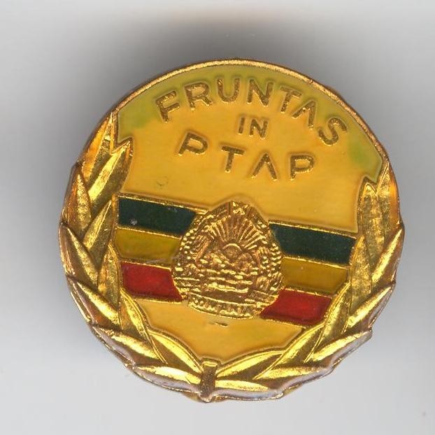 FRUNTAS in PTAP - Republica Socialista Romania 1970 - Insigna ...
