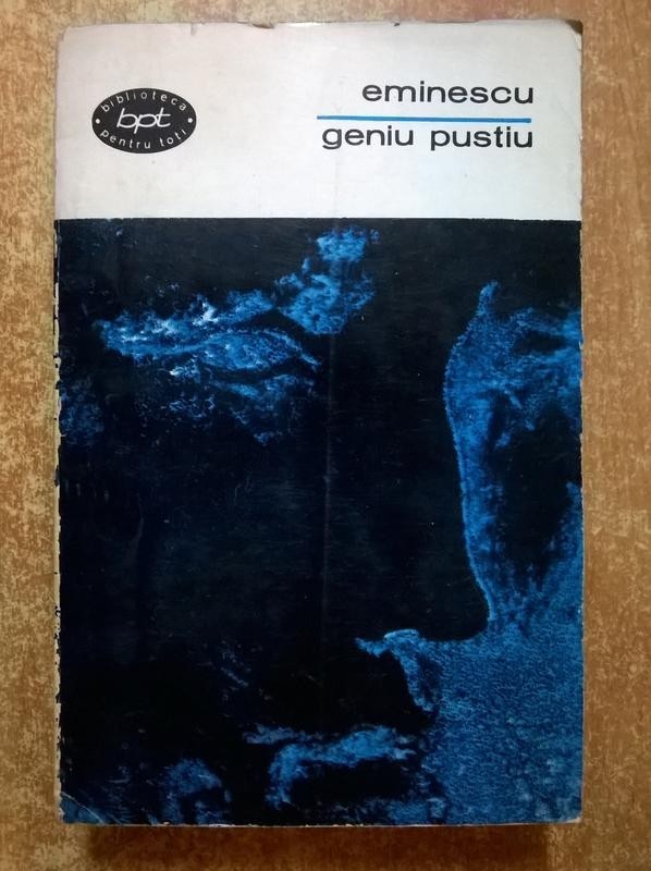 Mihai Eminescu ? Geniu pustiu | arhiva Okazii.ro