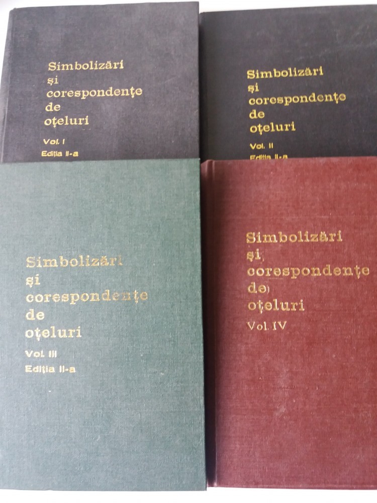 Simbolizari Si Corespondente De Oteluri, Vol. 1-4 (5+1)4 | arhiva Okazii.ro