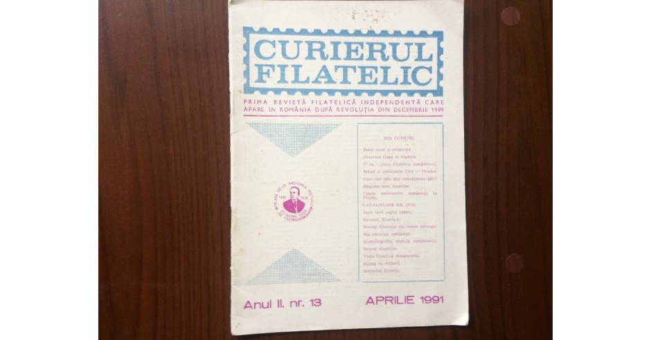 curierul filatelic aprilie 1991 anul II nr 13 revista filatelie timbre ...