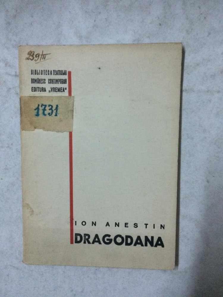 DRAGODANA ? ION ANESTIN | arhiva Okazii.ro