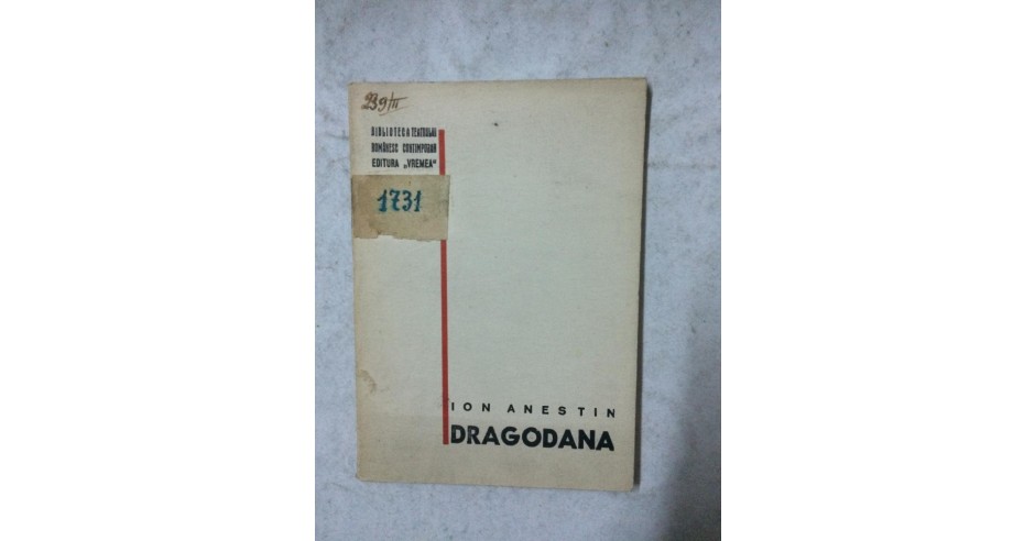DRAGODANA ? ION ANESTIN | arhiva Okazii.ro