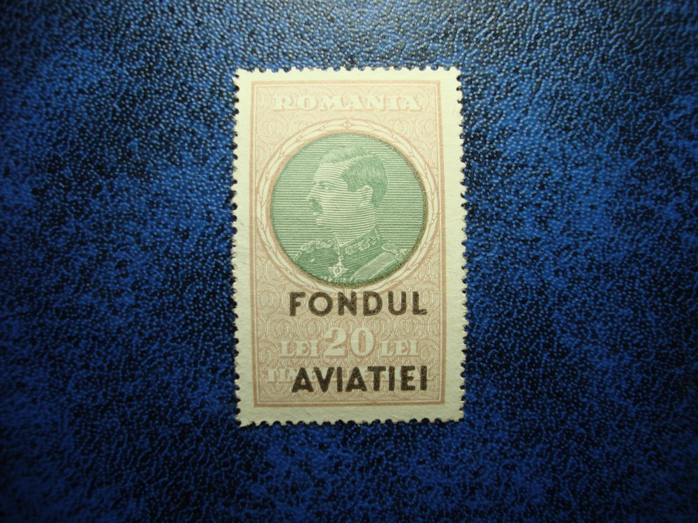 ROMANIA 1936 TIMBRU FISCAL FONDUL AVIATIEI 20 LEI CAROL AL II LEA FARA ...
