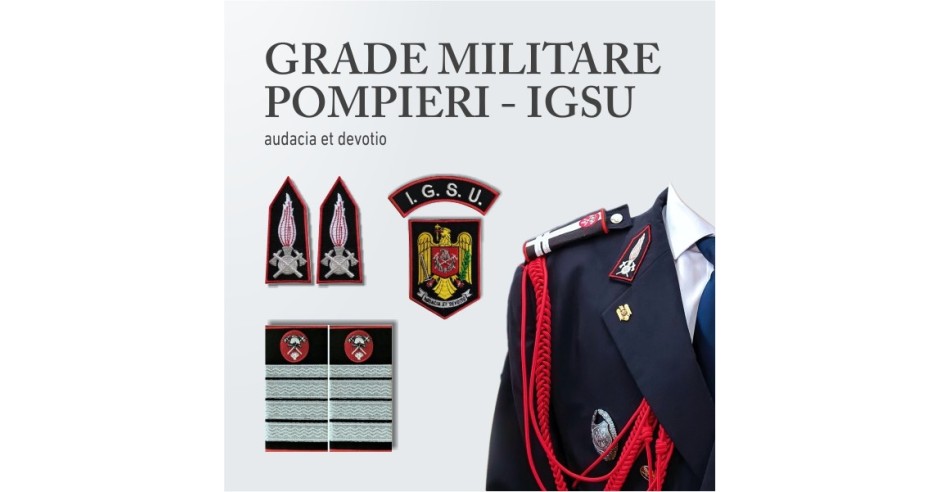 Grade Brodate IGSU Pompieri, Embleme Brodate IGSU Pompieri si Petlite ...