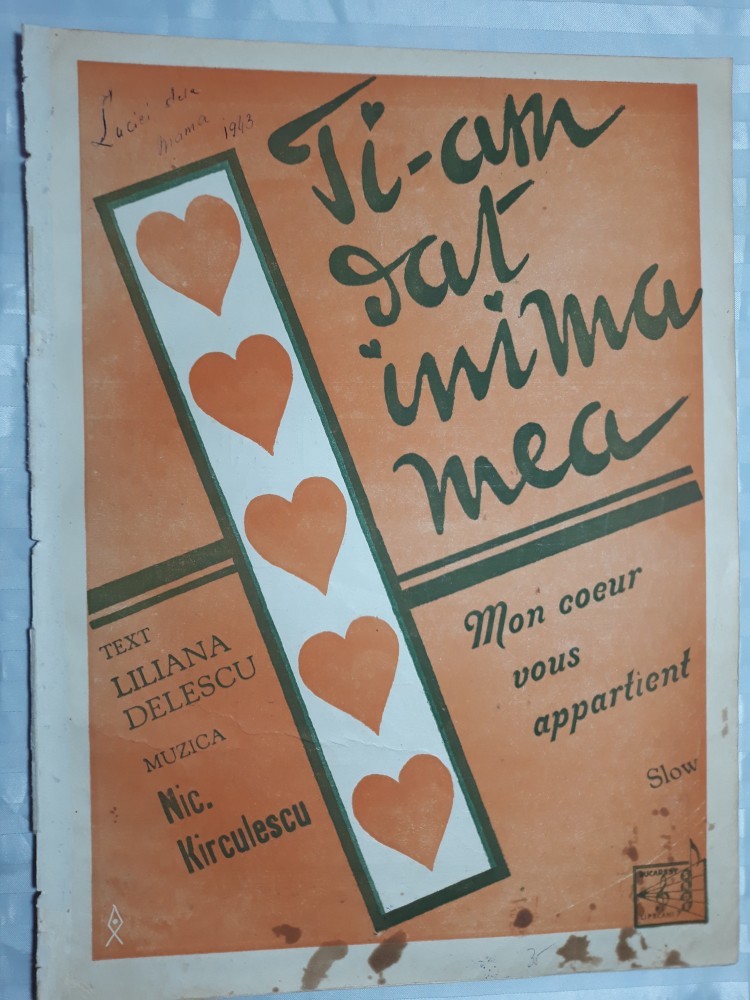PARTITURA MUZICALA VECHE - PARFUM DE EPOCA - TI-AM DAT INIMA MEA - N ...