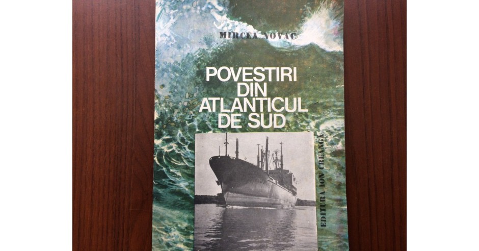 povestiri din atlanticul de sud mircea novac carte povesti aventura ...
