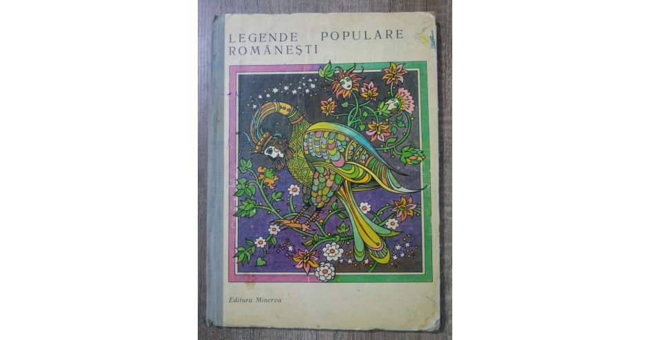 Legende populare romanesti - Ioan Serb/ ilustratii Val Munteanu ...