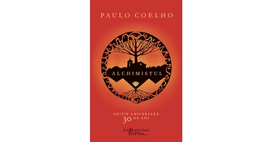 Alchimistul. Editie aniversara, 30 de ani Paulo Coelho | arhiva Okazii.ro