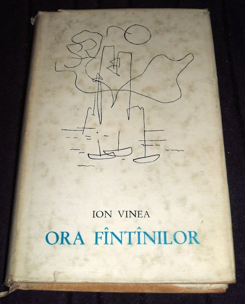 Ion Vinea - Ora fantanilor (1967), antologie poezii, cartonata cu ...