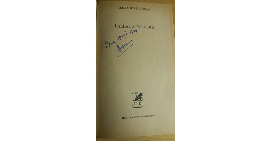 Myh 522 - LALEAUA NEAGRA - ALEXANDRE DUMAS - ED 1976 | Okazii.ro