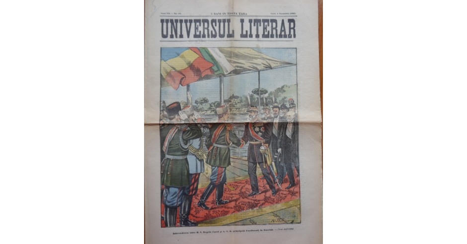 Ziarul Universul Literar ,nr. 44 , 1902 , Regele Carol I ...
