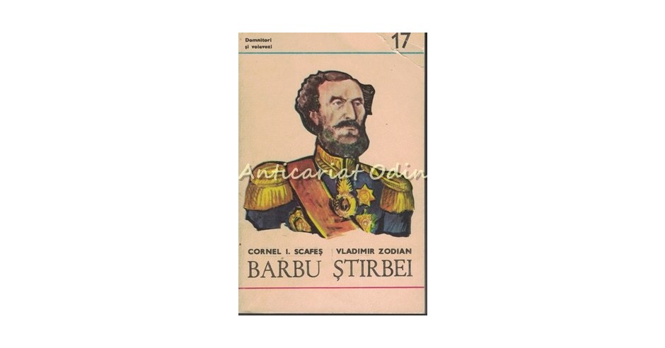 Barbu Stirbei (1849-1856) - Cornel I. Scafes, Vladimir Zodian | arhiva ...