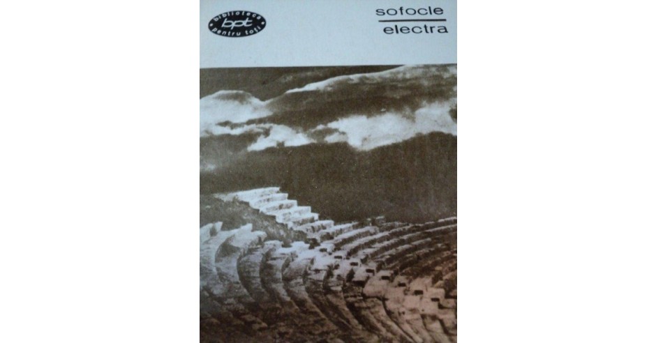 ELECTRA de SOFOCLE,1965 | arhiva Okazii.ro