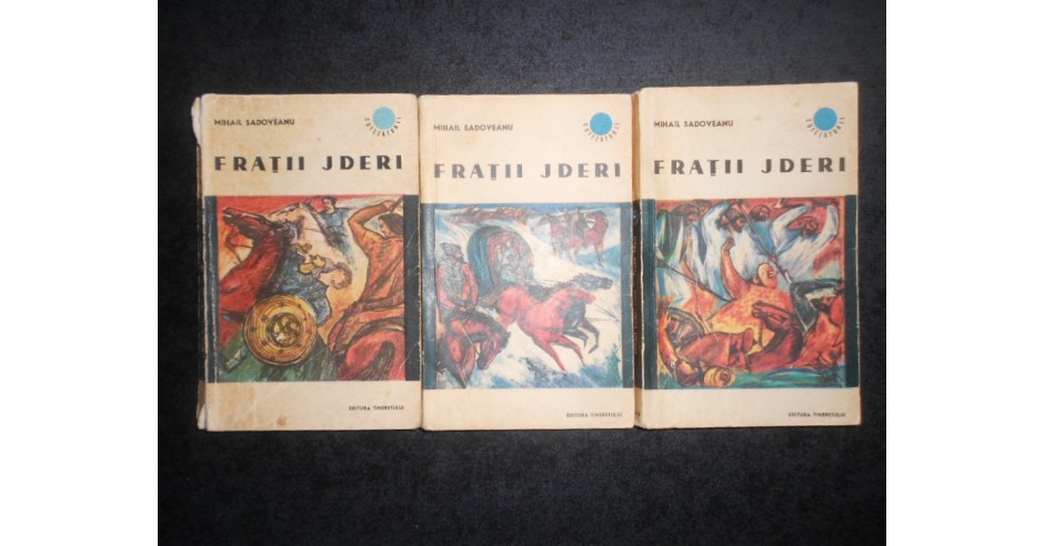 Mihail Sadoveanu - Fratii Jderi (3 volume) | Okazii.ro