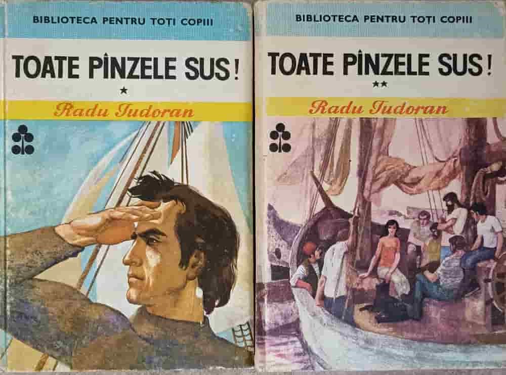 TOATE PANZELE SUS! VOL. 1-2-RADU TUDORAN | arhiva Okazii.ro