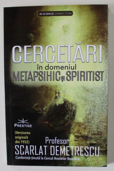 CERCETARI IN DOMENIUL METAPSIHIC SI SPIRITIST / GRESELI DIN ALTE VIETI ...