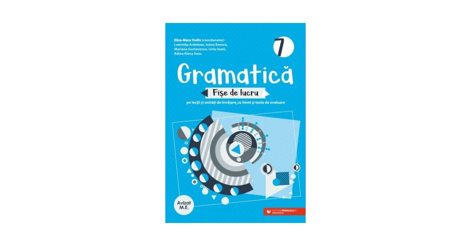Gramatica. Fise de lucru pe lectii si unitati de invatare cu itemi si ...