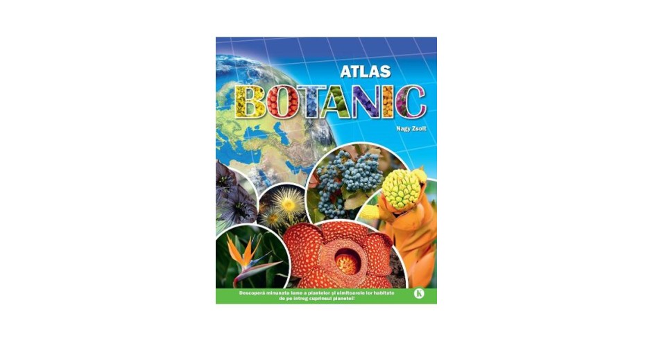 Atlas Botanic - Nagy Zsolt | arhiva Okazii.ro