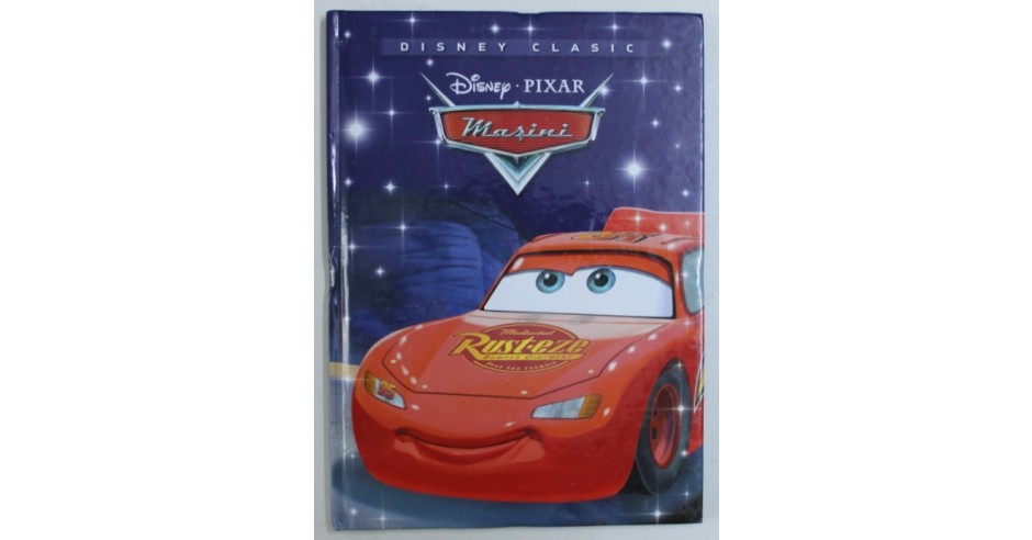 Masini Disney-Pixar. Biblioteca magica Disney, Litera | arhiva Okazii.ro