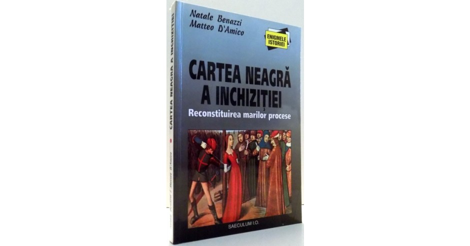 CARTEA NEAGRA A INCHIZITIEI, RECONSTITUIREA MARILOR PROCESE de NATALE ...