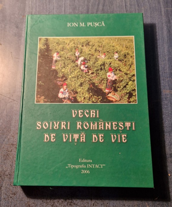 Vechi soiuri romanesti de vita de vie Ion M. Pusca | Okazii.ro