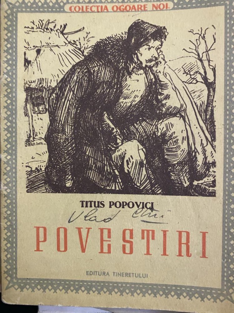 1955 Povestiri - Titus Popovici - col. Ogoare noi, ilustratii Tr ...