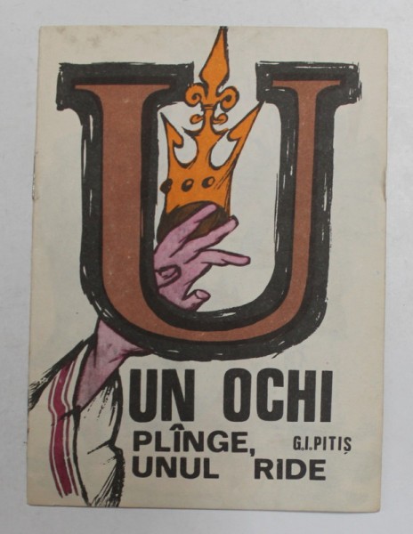 UN OCHI PLANGE , UNUL RADE de G.I.PITIS , repovestire de AL . MITRU ...
