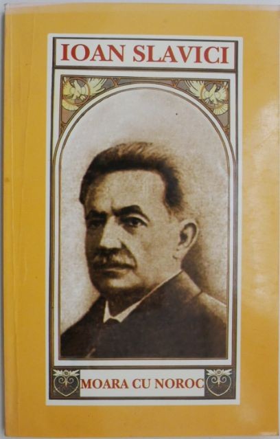 Moara cu noroc. Popa Tanda. Budulea Taichii ? Ioan Slavici | arhiva ...