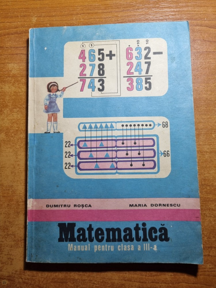 manual de matematica - pentru clasa a 3-a - din anul 1982 | arhiva ...