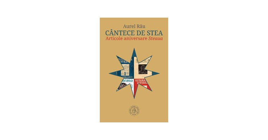 Cantece de stea - Aurel Rau | Okazii.ro