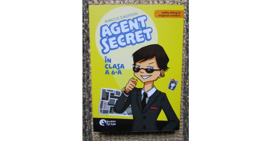 Agent secret in clasa 6 - Marcus Emerson | arhiva Okazii.ro