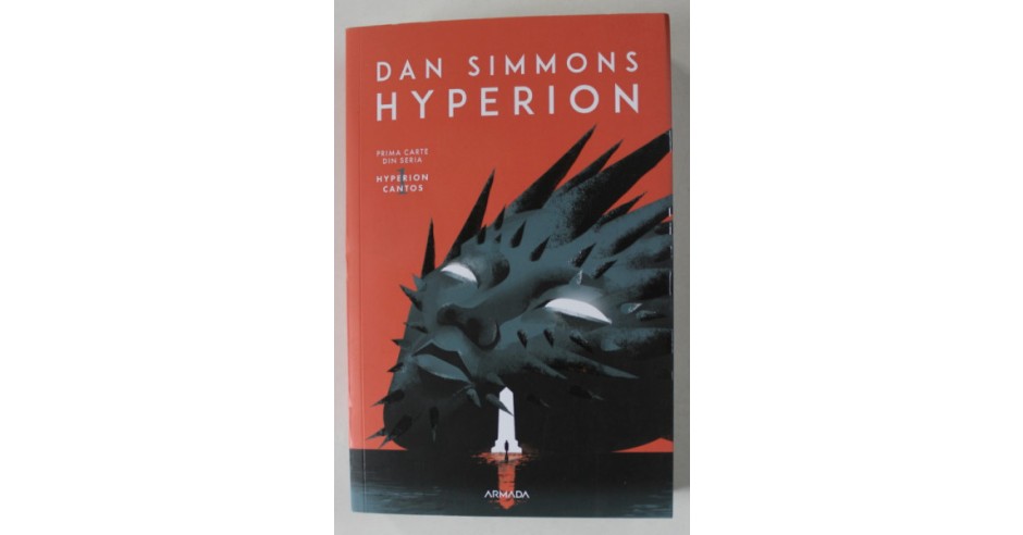 HYPERION , PRIMA CARTE DIN SERIA HYPERION CANTOS de DAN SIMMONS , 2024 ...