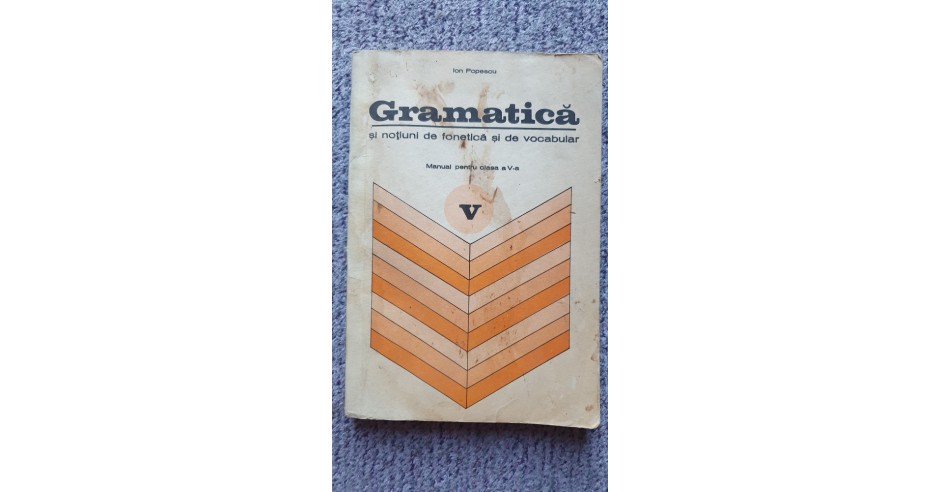 Manual Gramatica, clasa a V-a, 1980 | arhiva Okazii.ro