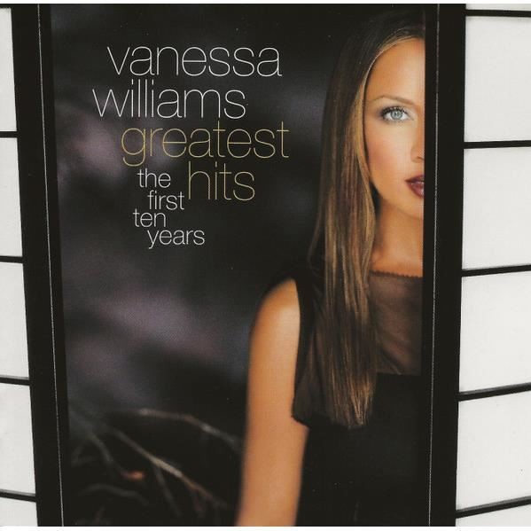 CD Vanessa Williams ? Greatest Hits: The First Ten Years | arhiva Okazii.ro