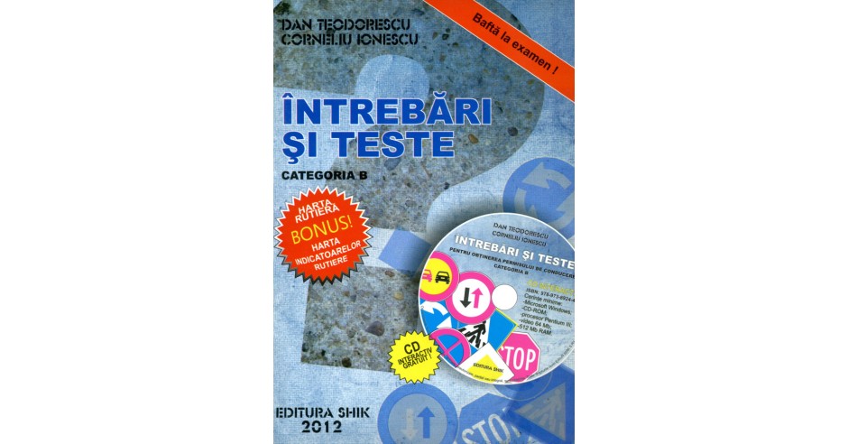 Intrebari si teste categoria B - Dan Teodorescu | Okazii.ro