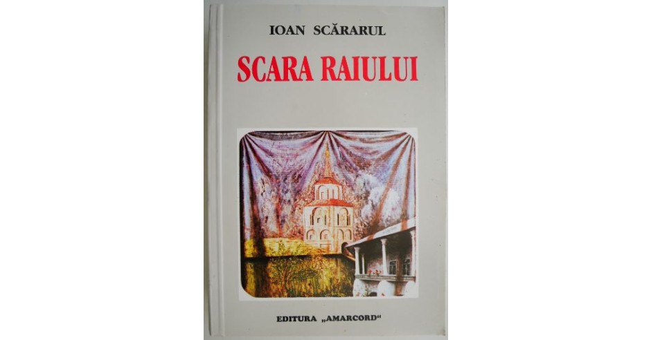 Scara Raiului – Ioan Scararul (1998) (2-3 sublinieri in creion) | Okazii.ro