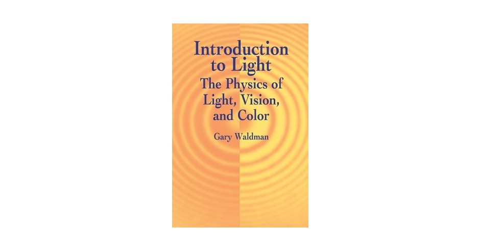 Introduction to Light Introduction to Light Introduction to Light: The ...