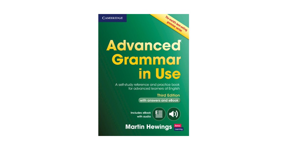 Advanced Grammar in Use Book with Answers and Interactive eBook: A Self ...