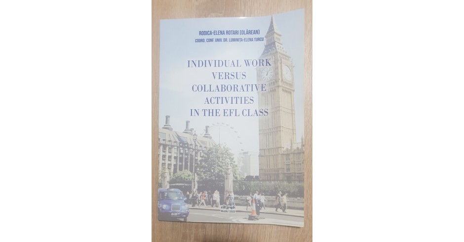 Individual Work versus Collaborative Activities in The EFL Class ...