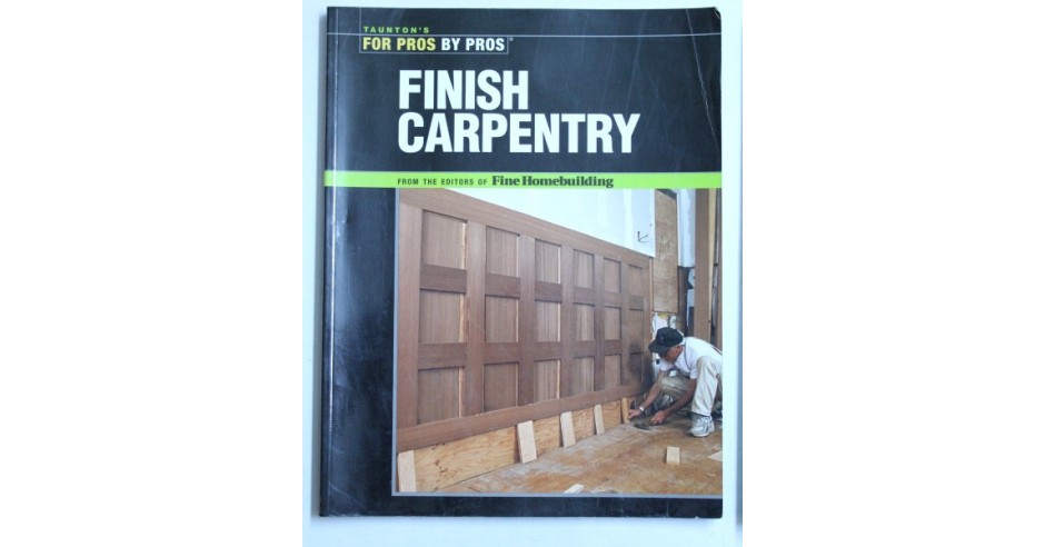 FINISH CARPENTRY , 2002 | arhiva Okazii.ro