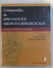 COMPENDIU DE SPECIALITATI MEDICO - CHIRURGICALE - VOLUMUL I - UTIL ...